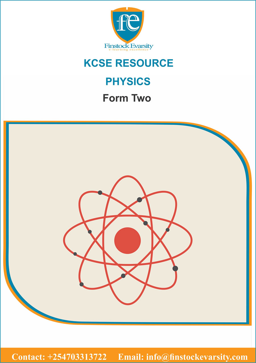 Physics Form Two Textbook- Hard Copy - Finstock Evarsity Resources