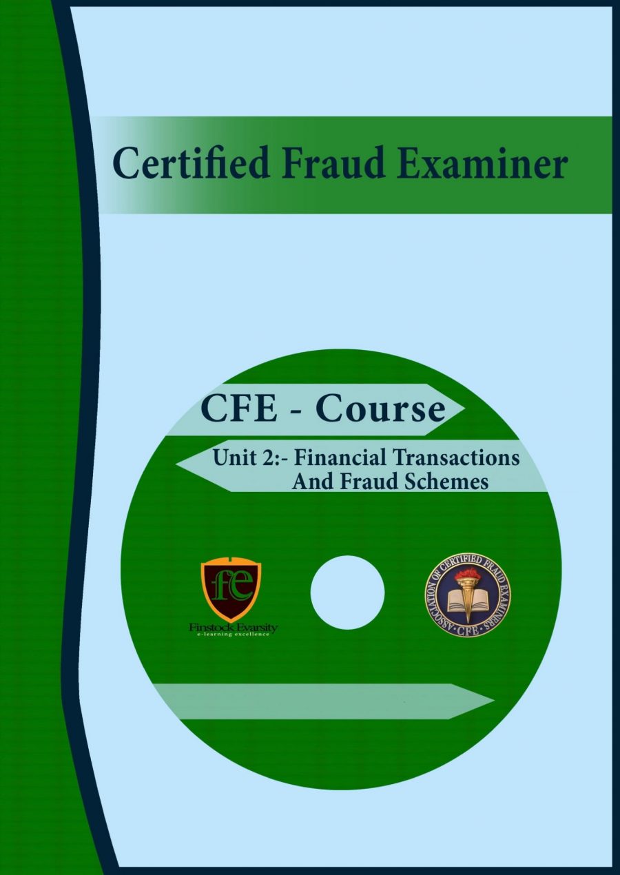 Certified Fraud Examiner: Unit 2 - Financial Transactions and Fraud ...
