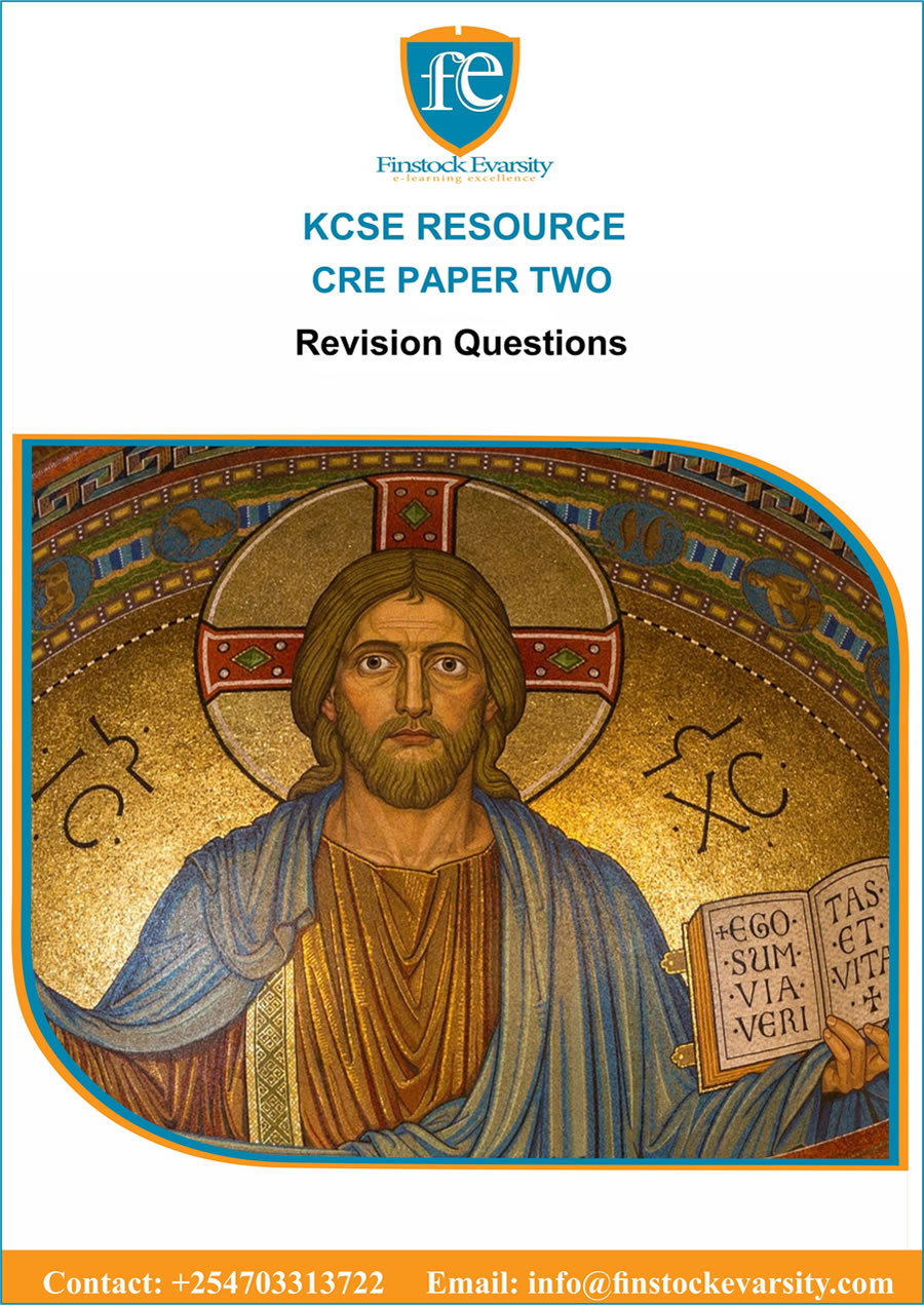 CRE Paper Two Revision Questions Hard Copy - Finstock Evarsity Resources