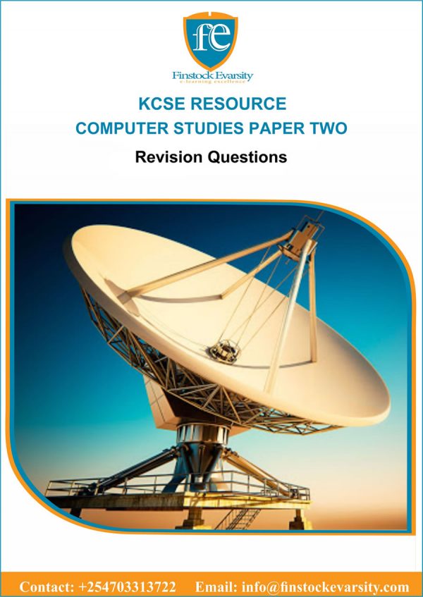 Computer Studies Paper Two Revision Questions Hard Copy - Finstock ...