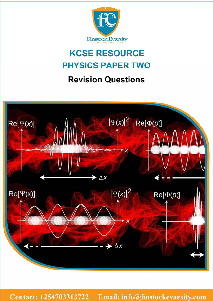 Physics Paper Two Revision Questions Hard Copy - Finstock Evarsity ...