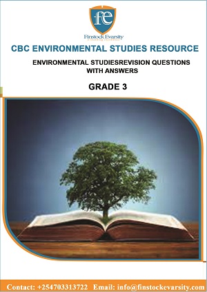 Environmental Studies Grade 3 Revision Questions With Answers Set 1 - Finstock Evarsity Resources