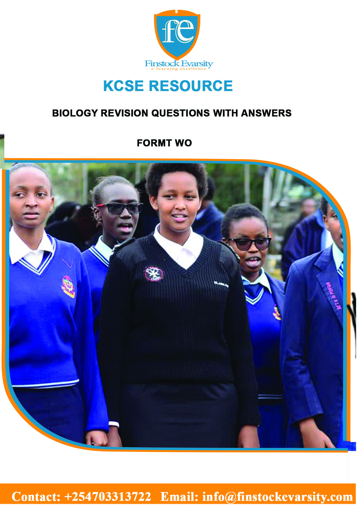 Form 2 Biology Term 2 Set 1 - Finstock Evarsity Resources