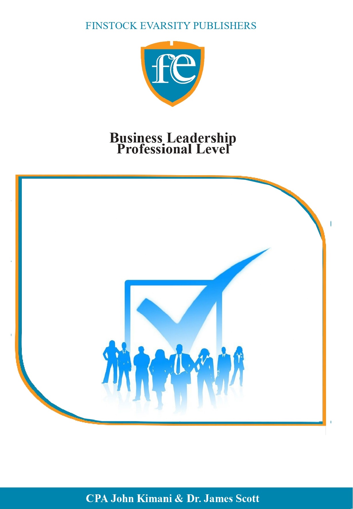 Business Leadership - Professional Level - Finstock Evarsity Resources