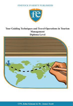 Tour Guiding Techniques and Travel Operations in Tourism Management ...