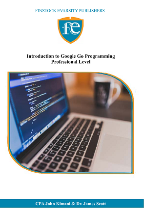 Introduction to Google Go Programming_Professional Level - Finstock Evarsity Resources