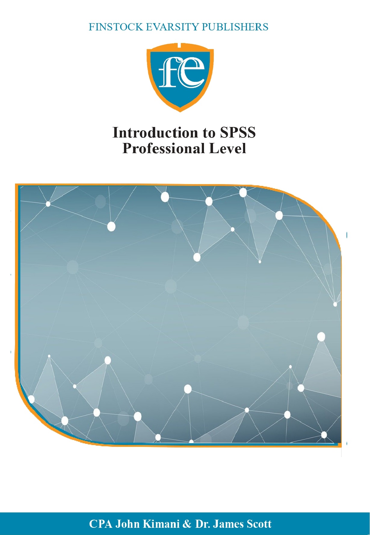 Introduction to SPSS Professional Level - Finstock Evarsity Resources