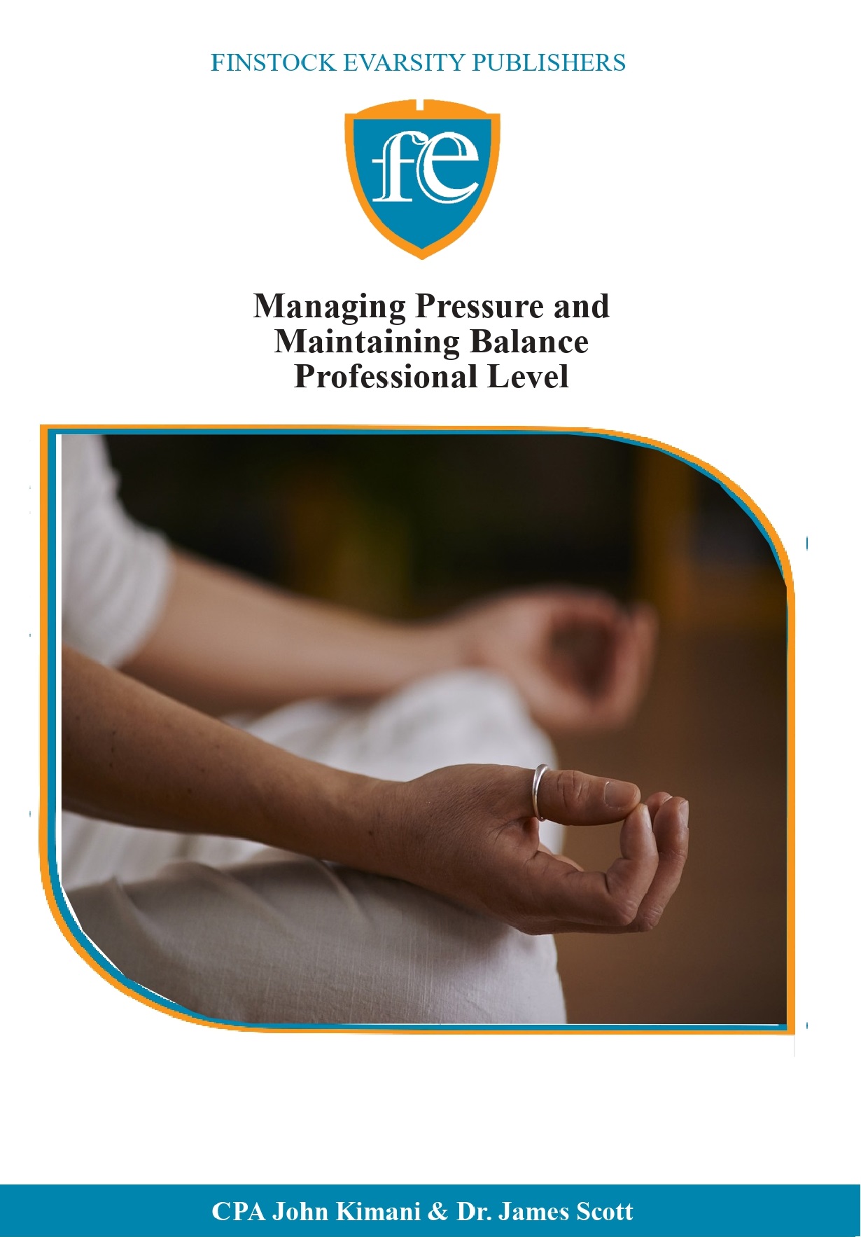 Managing Pressure and Maintaining Balance Professional Level - Finstock ...