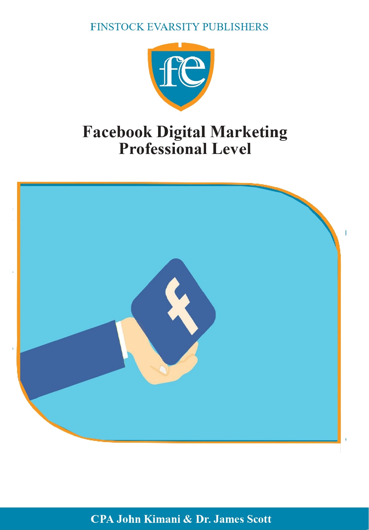Facebook Digital Marketing Professional Level - Finstock Evarsity Resources