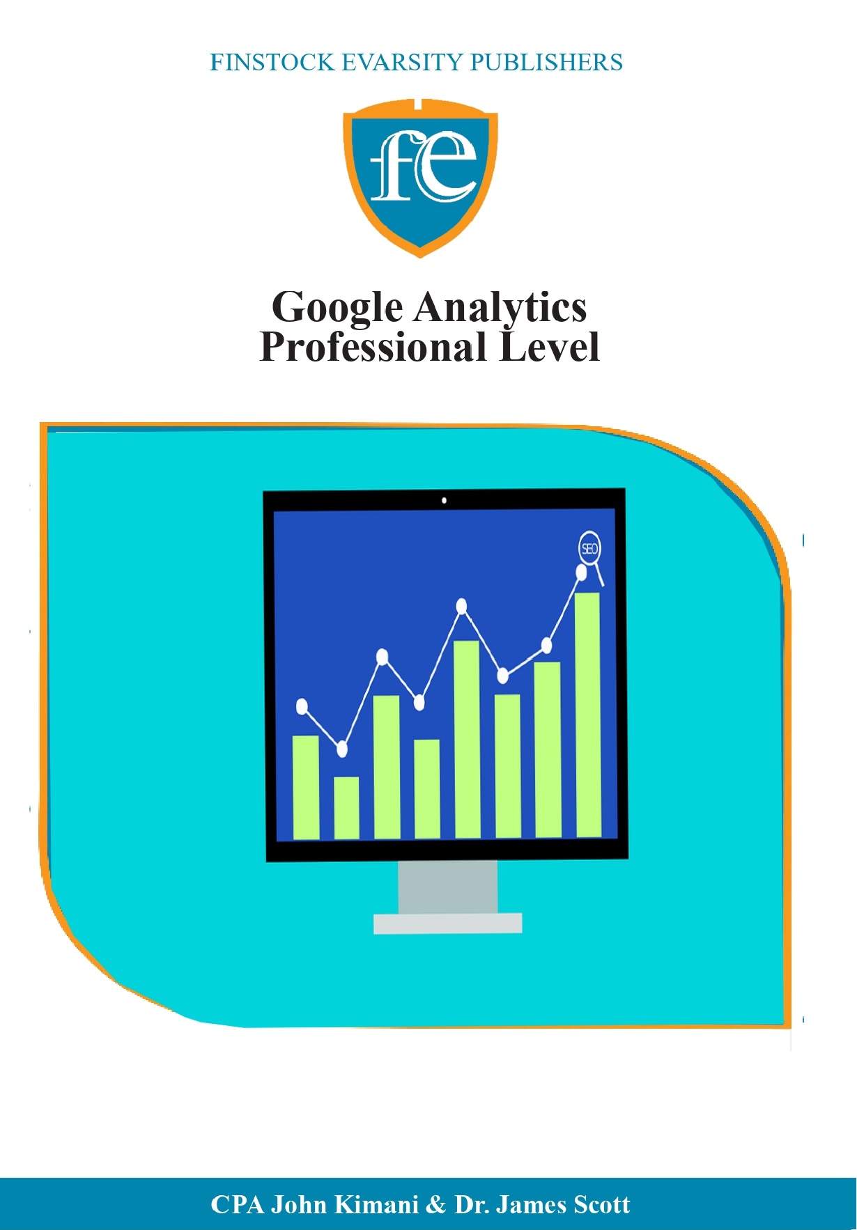 Google Analytics Professional Level - Finstock Evarsity Resources
