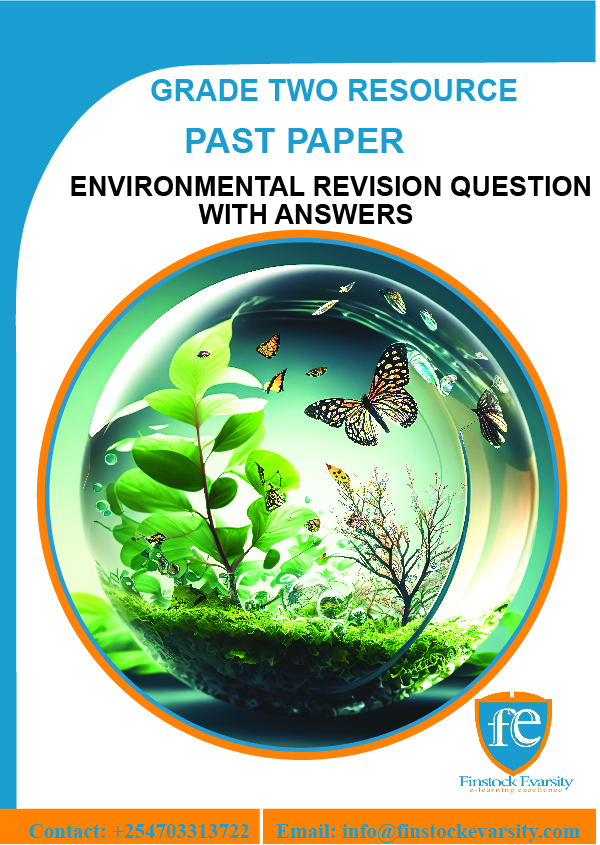 GRADE 2 ENVIRONMENTAL ACTIVITES REVISION QUESTION WITH ANSWERS PAPER 1 ...