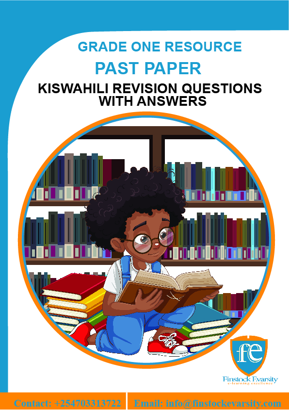 Grade 1 Kiswahili Revision Questions With Answers Paper One Finstock Evarsity Resources