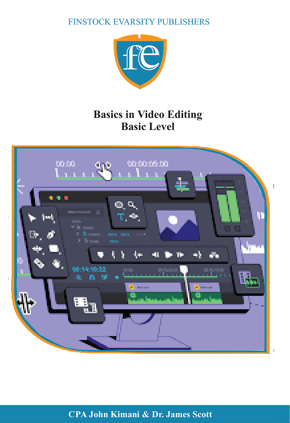 Basics in Video Editing - Finstock Evarsity Resources