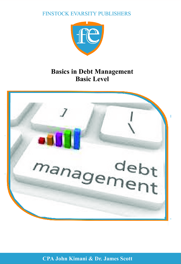 Basics in Debt Management - Finstock Evarsity Resources
