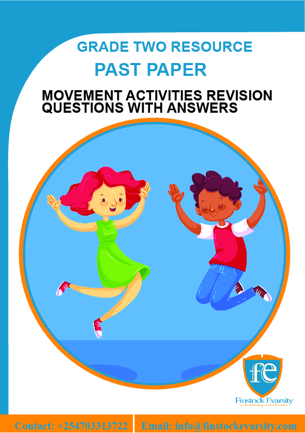 Movement Activities Grade 2 Revision Questions With Answers Set 4 Finstock Evarsity Resources