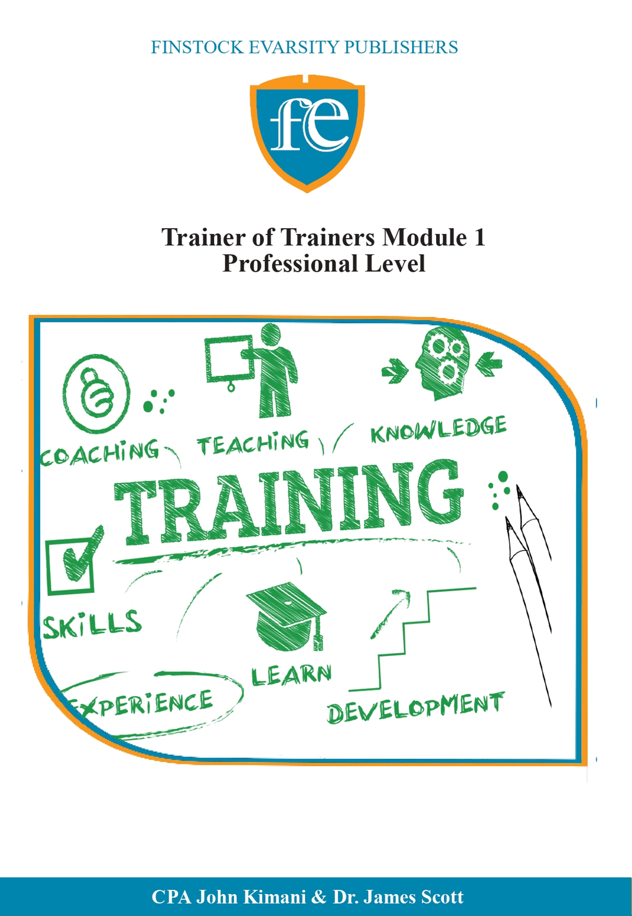 Trainer of Trainers Module 1 Professional Level - Finstock Evarsity ...