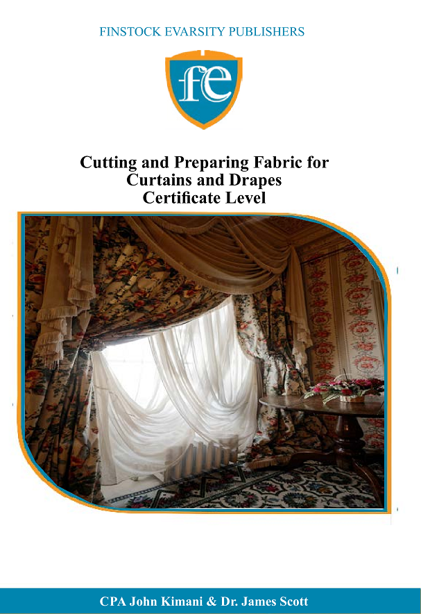 Cutting and Preparing Fabric for Curtains and Drapes Certificate Level ...