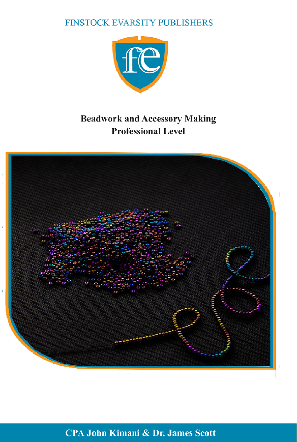 Beadwork & Accessory Making Professional Level - Finstock Evarsity ...
