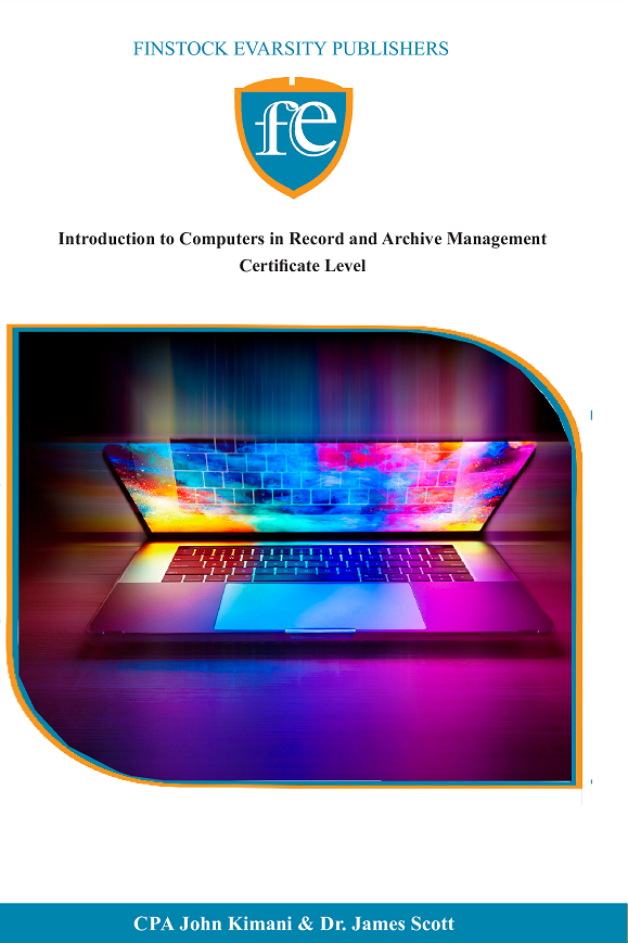 Introduction to Computers in Record and Archive Management Certificate Level - Finstock Evarsity ...