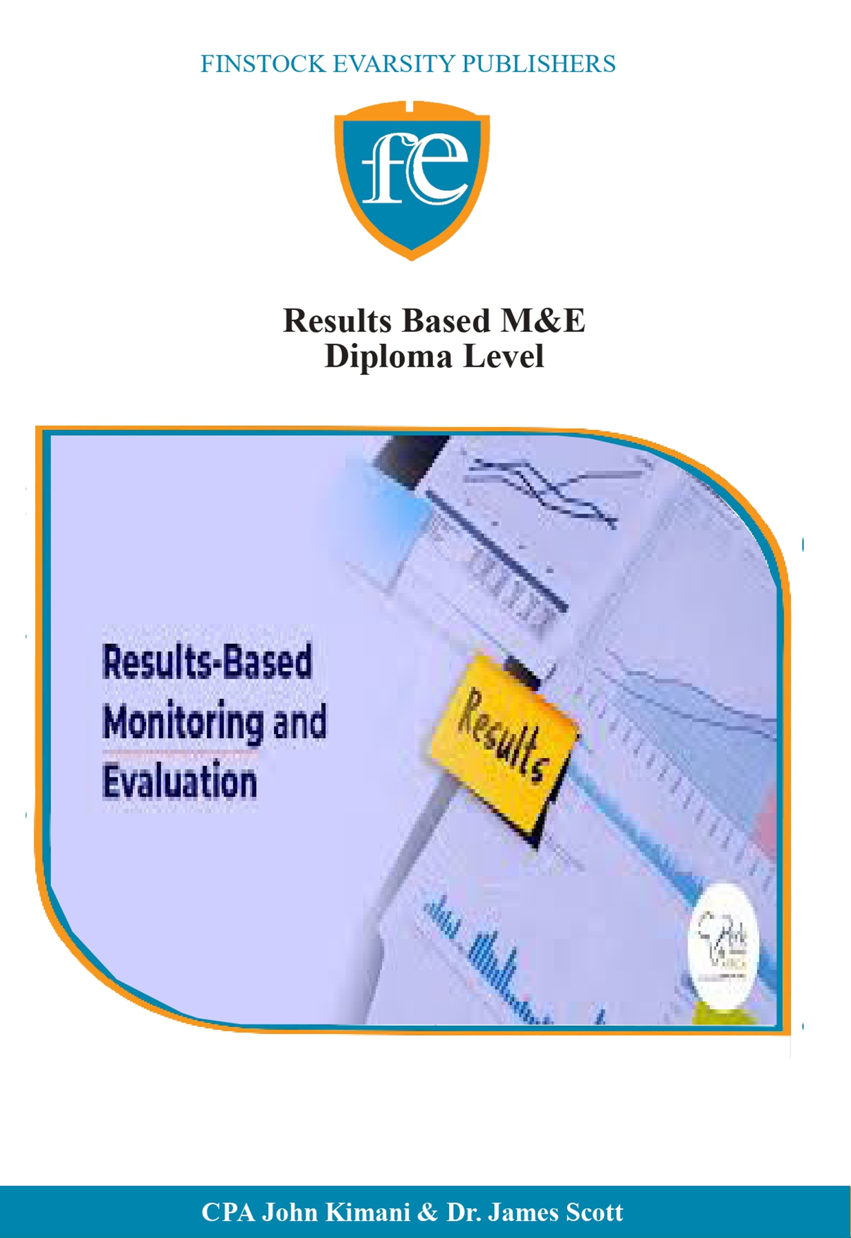 Results Based M&E Diploma Level - Finstock Evarsity Resources