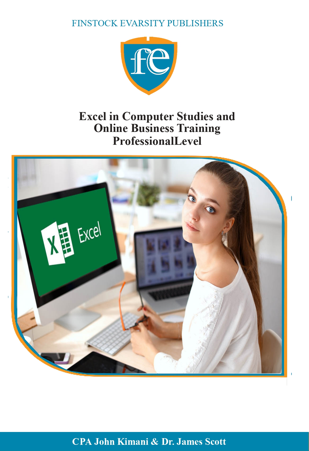Excel in Computer Studies and Online Business Training Professional Level - Finstock Evarsity ...
