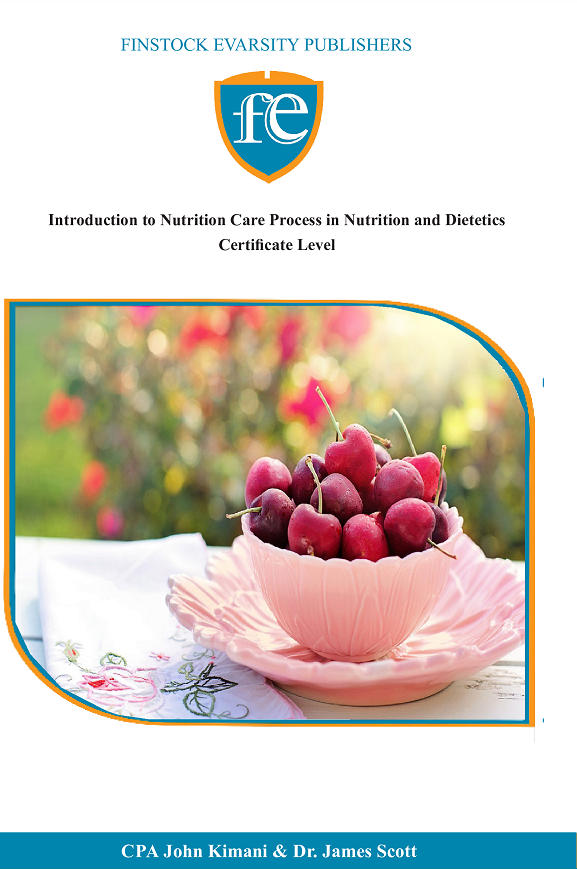 Introduction To Nutrition Care Process In Nutrition And Dietetics Certificate Level Finstock