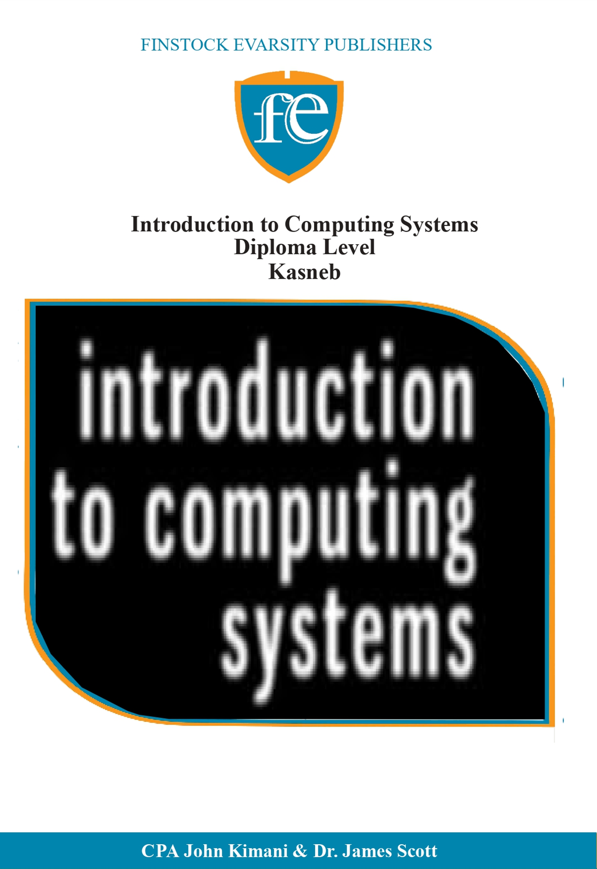 Introduction to Computing Systems Diploma Level Kasneb - Finstock ...