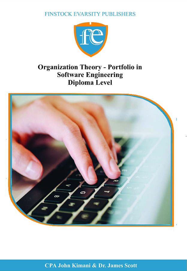 Organization Theory - Portfolio in Software Engineering Diploma Level - Finstock Evarsity Resources