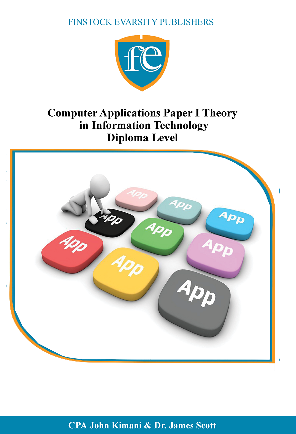 Computer Applications Paper I Theory in Information Technology Diploma Level - Finstock Evarsity ...