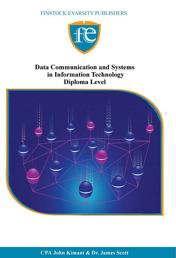Data Communication and Systems in Information Technology Diploma Level - Finstock Evarsity Resources