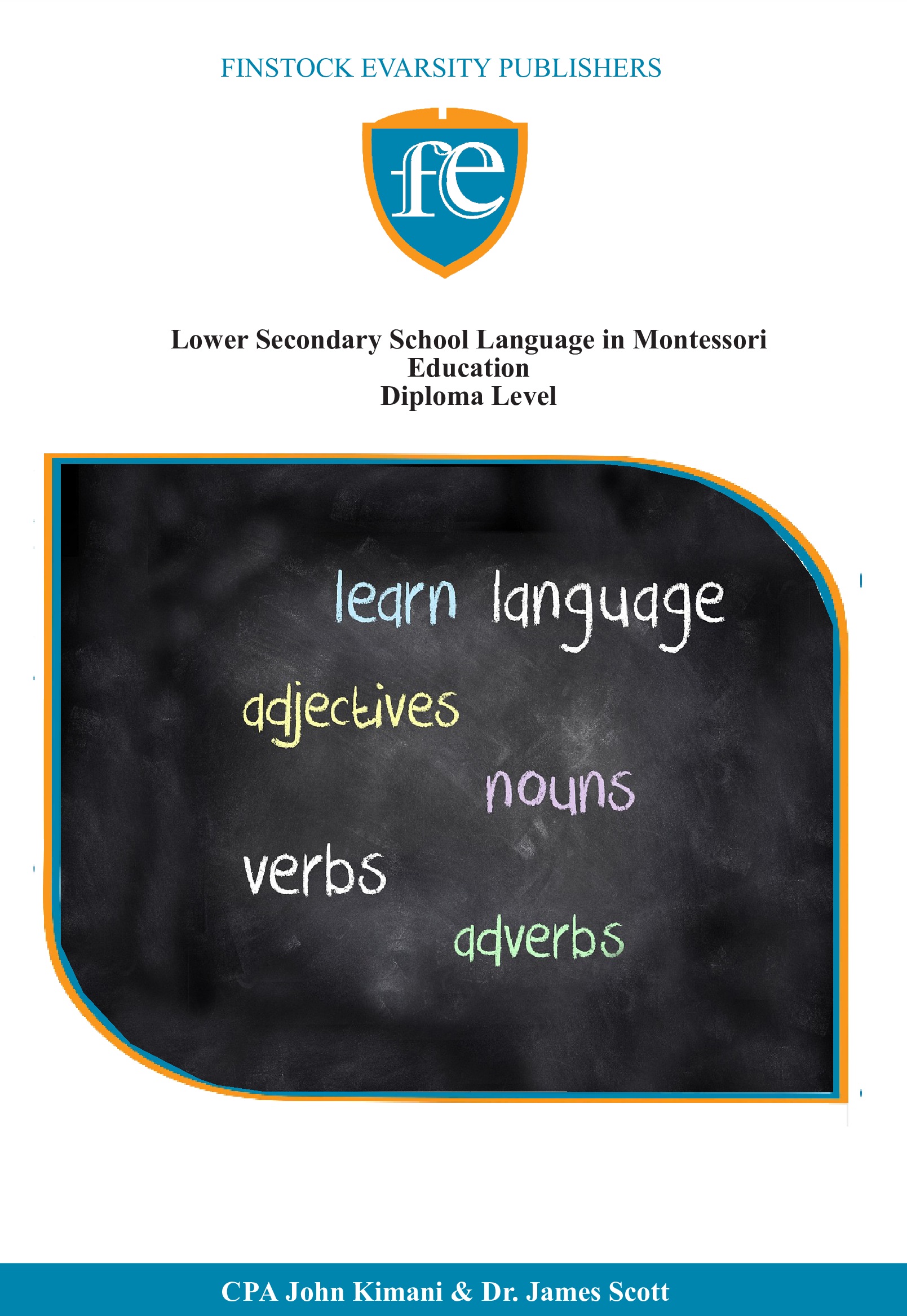 Lower Secondary School Language in Montessori Education Diploma Level ...