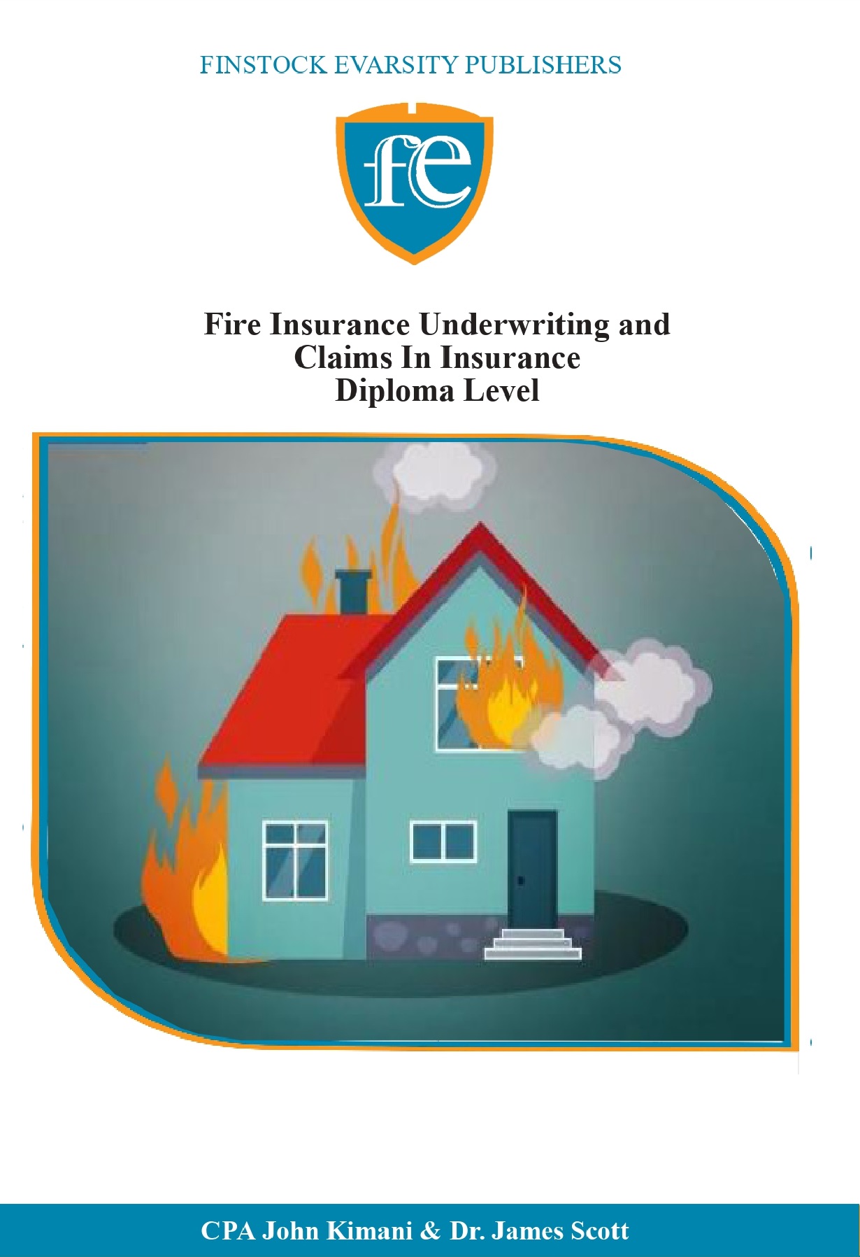 Fire Insurance Underwriting and Claims In Insurance Diploma Level ...
