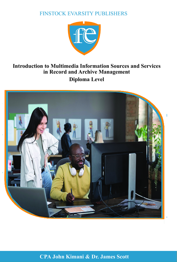 Introduction to Multimedia Information Sources and Services in Record and Archives Management ...