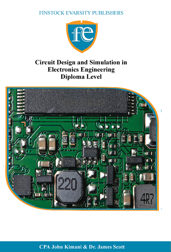 Circuit Design and Simulation in Electronics Engineering Diploma Level - Finstock Evarsity Resources