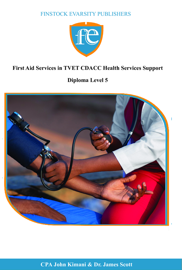 First Aid Services in TVET CDACC Health Services Support Diploma Level ...
