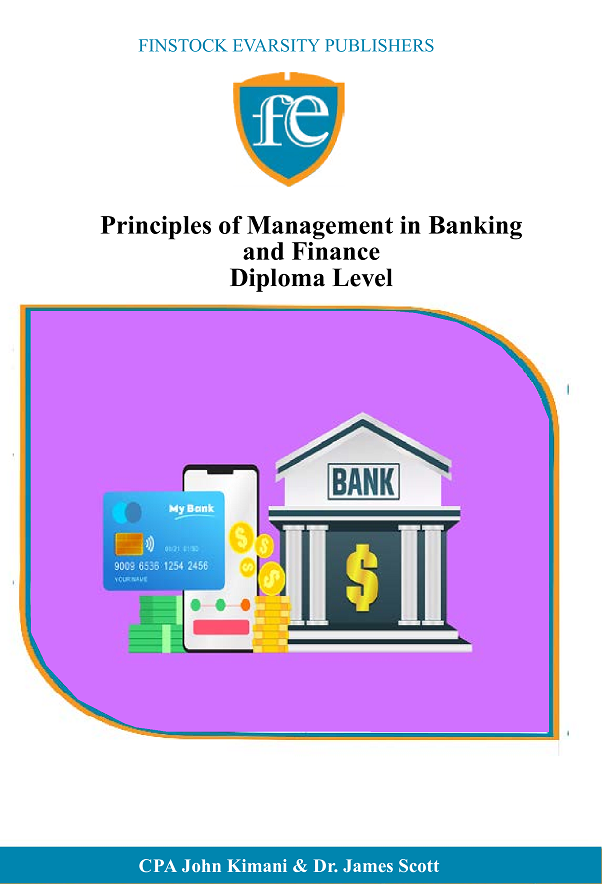 Principles of Management in Banking and Finance Diploma Level ...