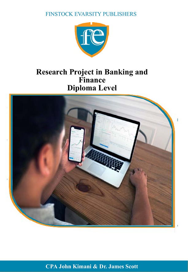 Research Project in Banking and Finance Diploma Level - Finstock Evarsity Resources