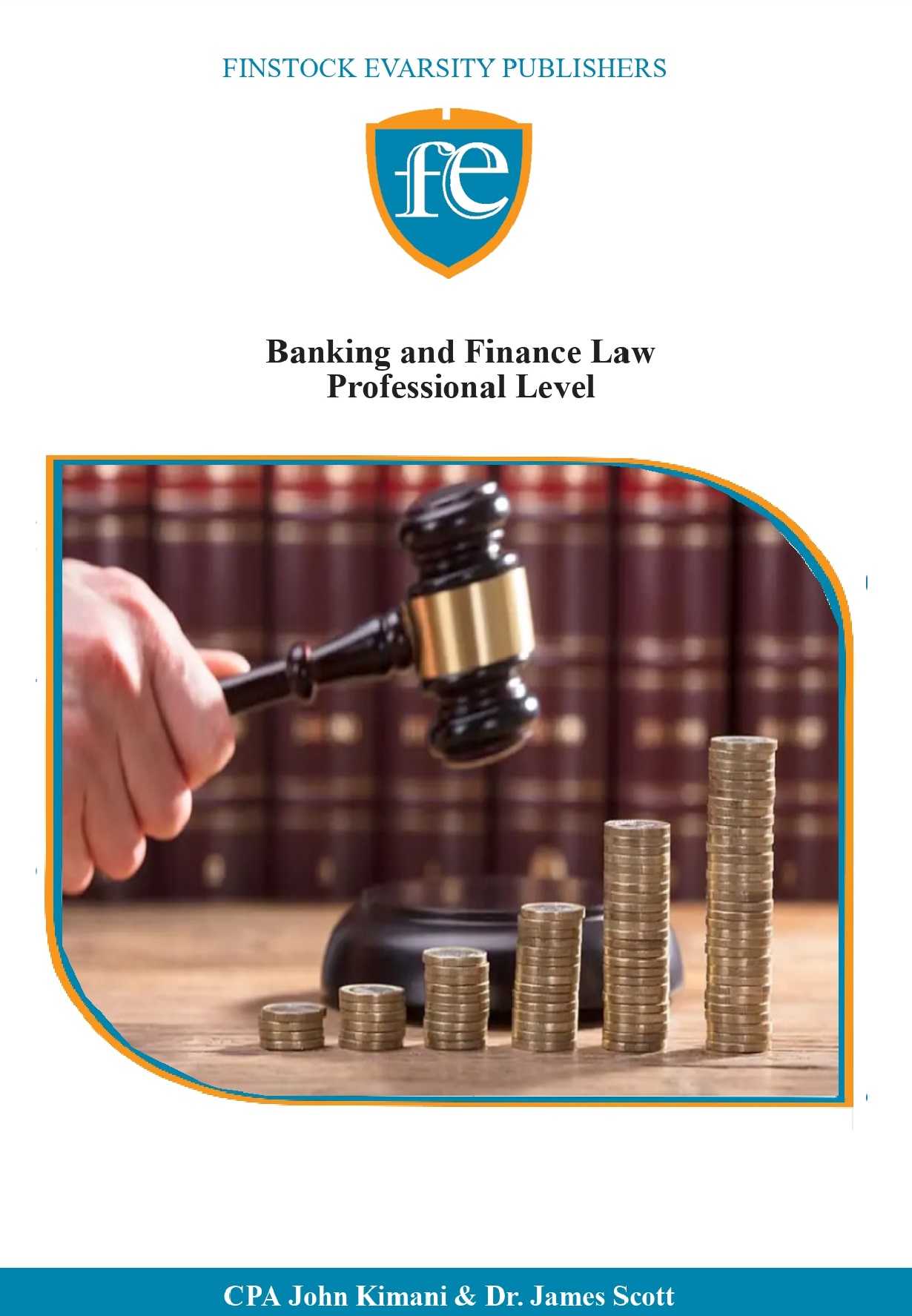 Banking And Finance Law Professional Level - Finstock Evarsity Resources