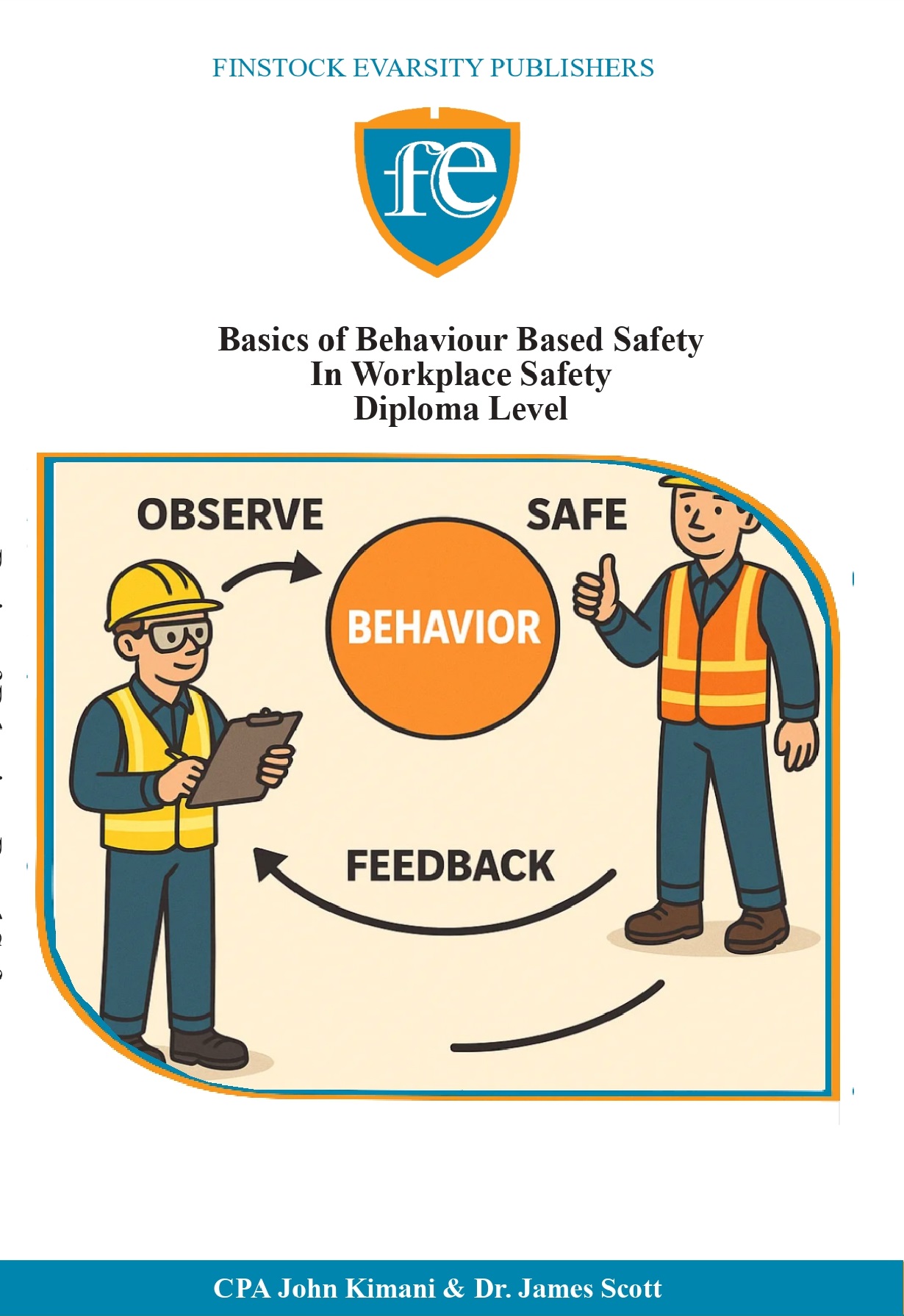 The Basics Of Behaviour Based Safety in Workplace Safety Diploma Level ...