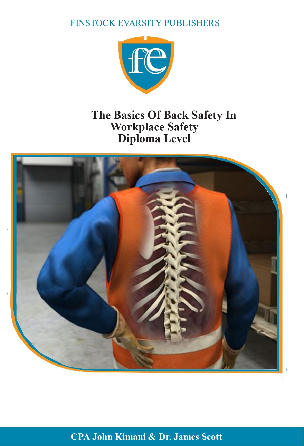 The Basics Of Back Safety in Workplace Safety Diploma Level - Finstock ...